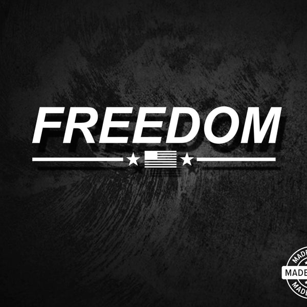 Freedom - American Flag - Patriotic Decal - American Die-Cut Decals