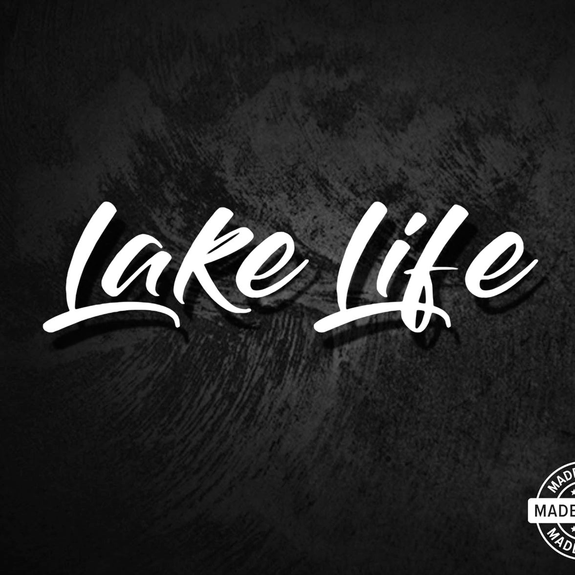 Lake Life Decal - American Die-Cut Decals